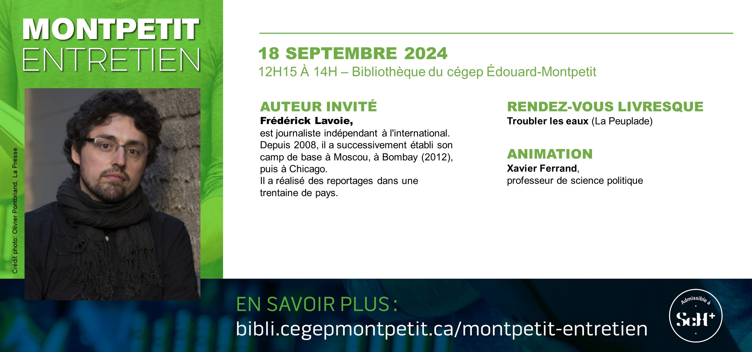 » Frédérick Lavoie est l’invité du prochain Montpetit entretien